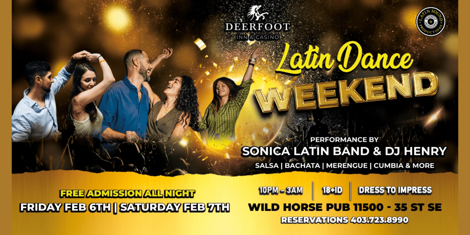 Latin Dance Weekend - Deerfoot Inn & Casino